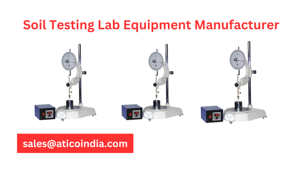Soil Testing Lab Equipment Manufacturer in India - Overly Post